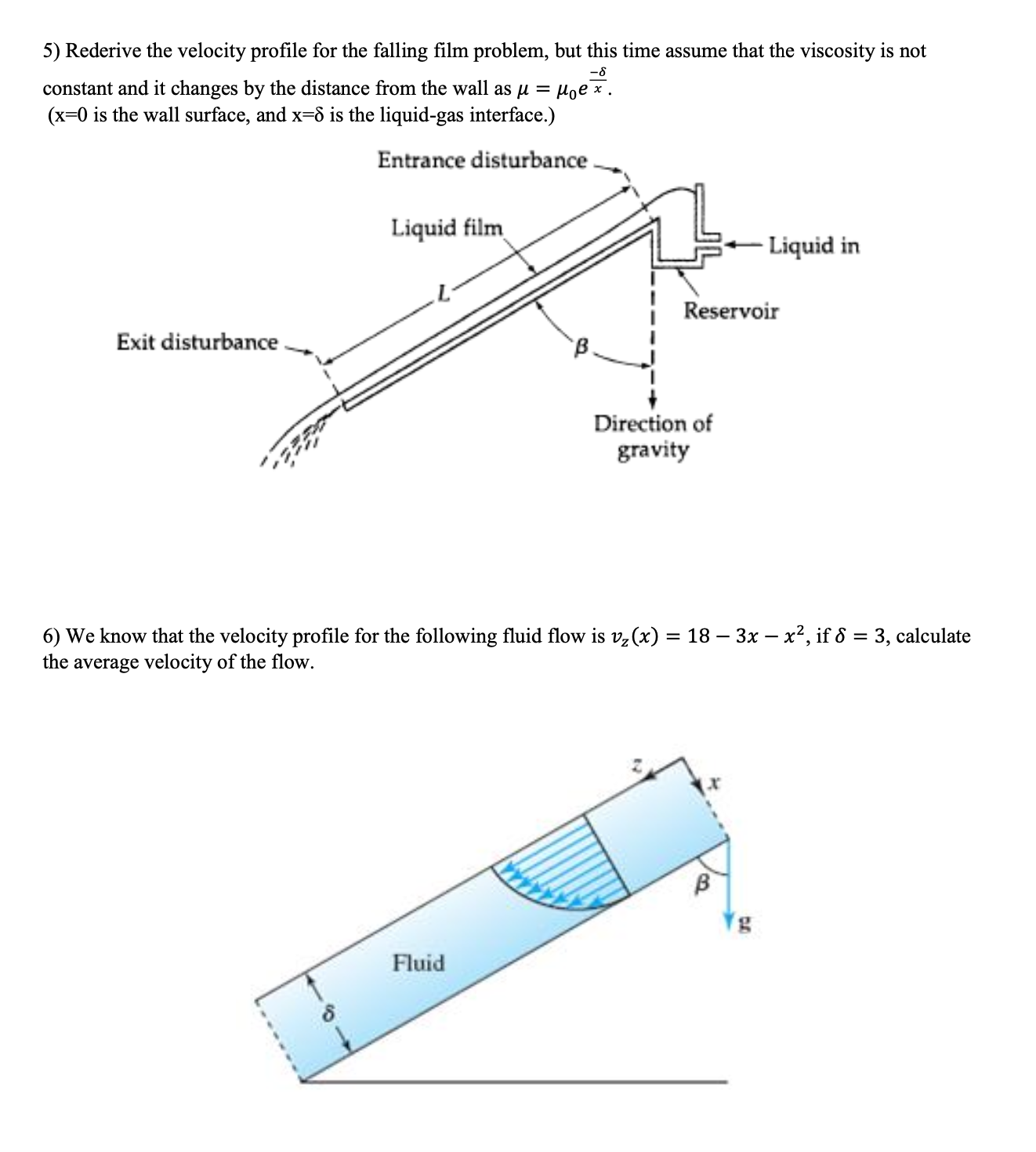 Solved Rederive the velocity profile for the falling film | Chegg.com