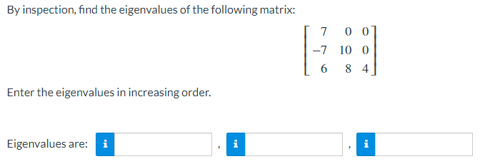 Solved By inspection, find the eigenvalues of the following | Chegg.com