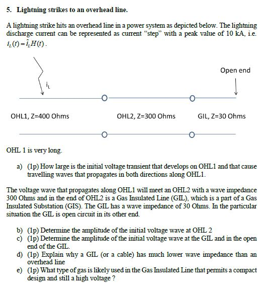 5. Lightning strikes to an overhead line. A lightning | Chegg.com