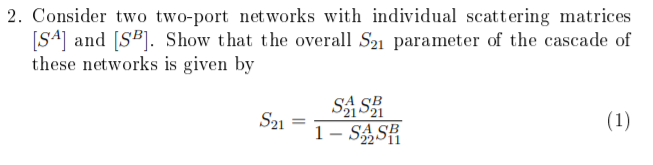 Solved 2. Consider two two-port networks with individual | Chegg.com