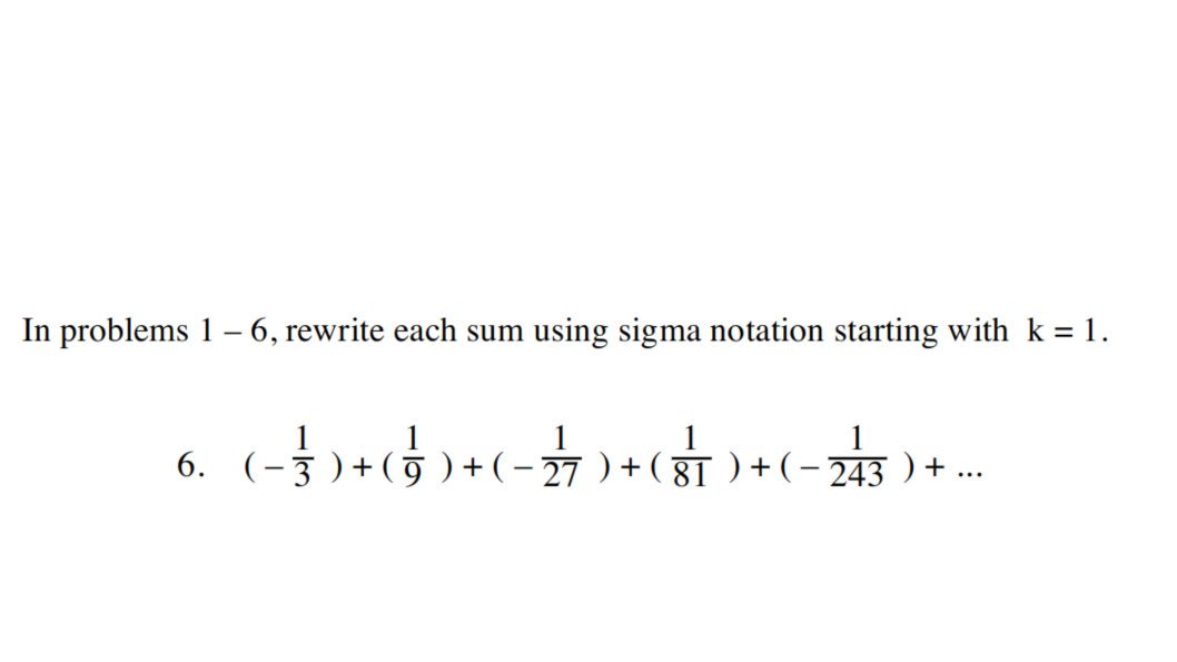 Solved In problems 1−6, rewrite each sum using sigma | Chegg.com
