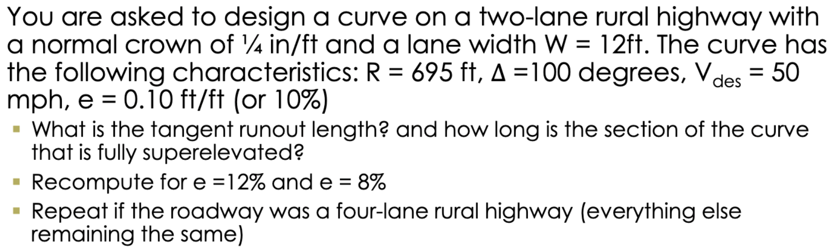 Solved You are asked to design a curve on a two-lane rural | Chegg.com