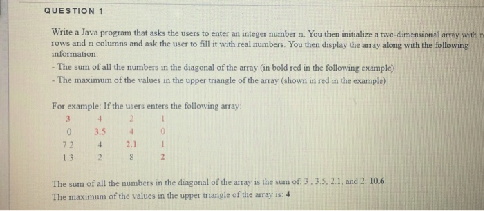 Solved QUESTION 1 Write a Java program that asks the users | Chegg.com