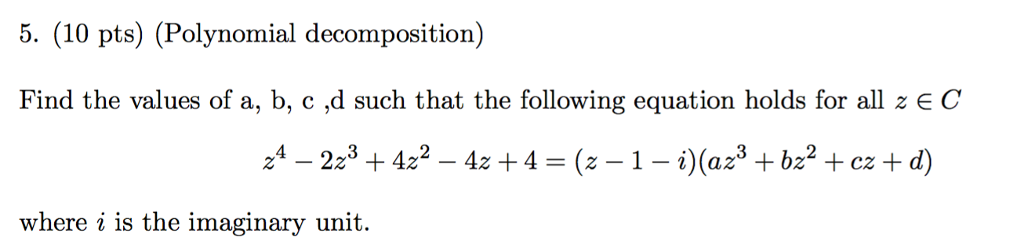 Solved 5. (10 pts) (Polynomial decomposition) Find the | Chegg.com