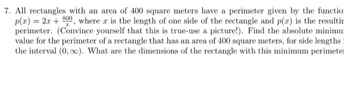 Solved 7. All rectangles with an area of 400 square meters | Chegg.com