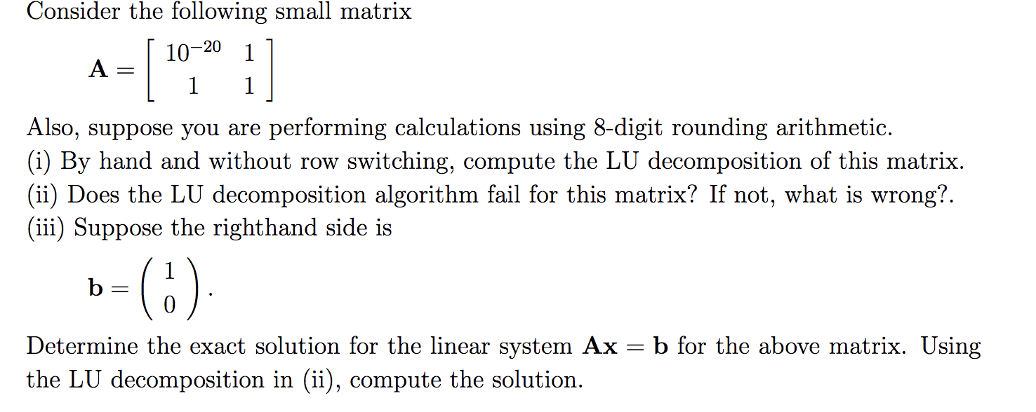 Solved Consider the following small matrix 10-20 1 A - ( 1 1 | Chegg.com