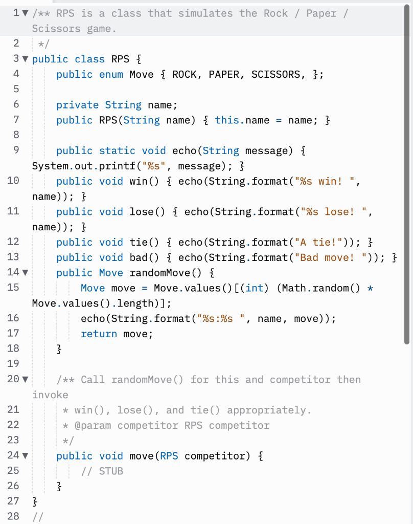 Solved RPS Implement the Rock / Paper / Scisors game using | Chegg.com