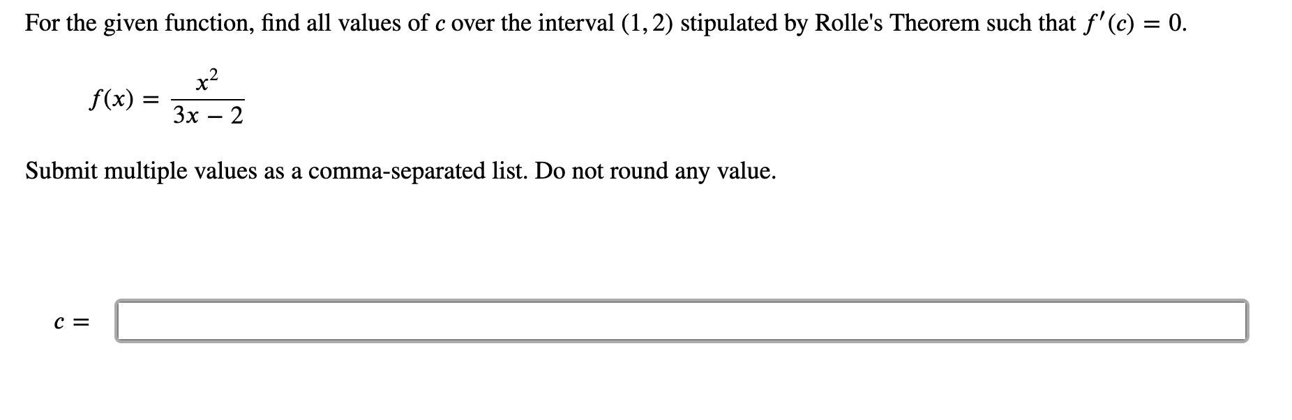 Solved For the given function, find all values of c over the | Chegg.com