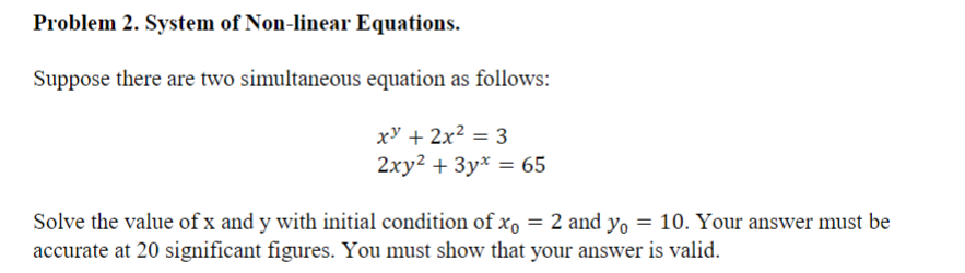 Solved Problem 2. System of Non-linear Equations. Suppose | Chegg.com