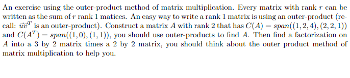 Solved An exercise using the outer-product method of matrix | Chegg.com