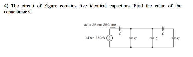 Solved 4) The circuit of Figure contains five identical | Chegg.com