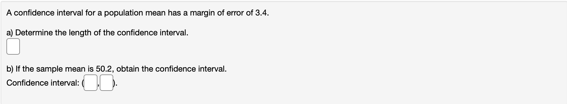 Solved A confidence interval for a population mean has a | Chegg.com