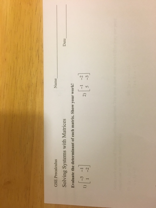 Solved Name GSE Precalculus Solving Systems with Matrices | Chegg.com