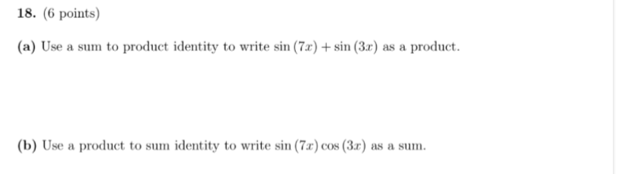 Solved (a) Use a sum to product identity to write | Chegg.com