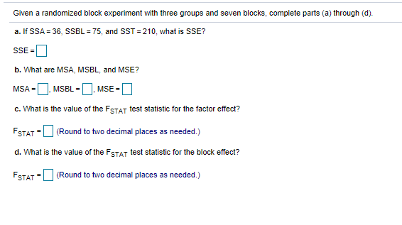 Solved Given a randomized block experiment with three groups | Chegg.com