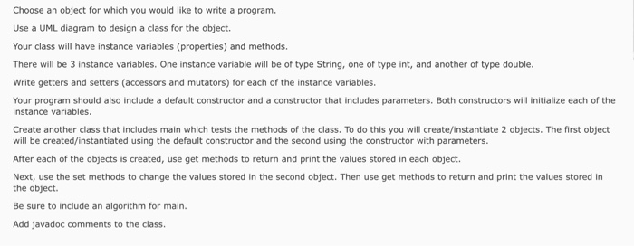 Solved Choose an object for which you would like to write a | Chegg.com