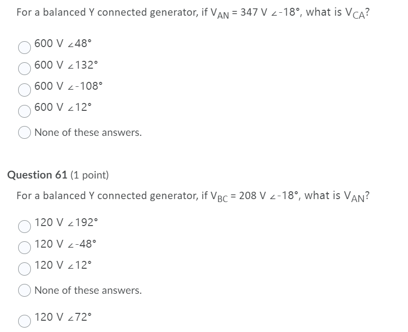Solved For a balanced Y connected generator, if VAN = 347 V | Chegg.com