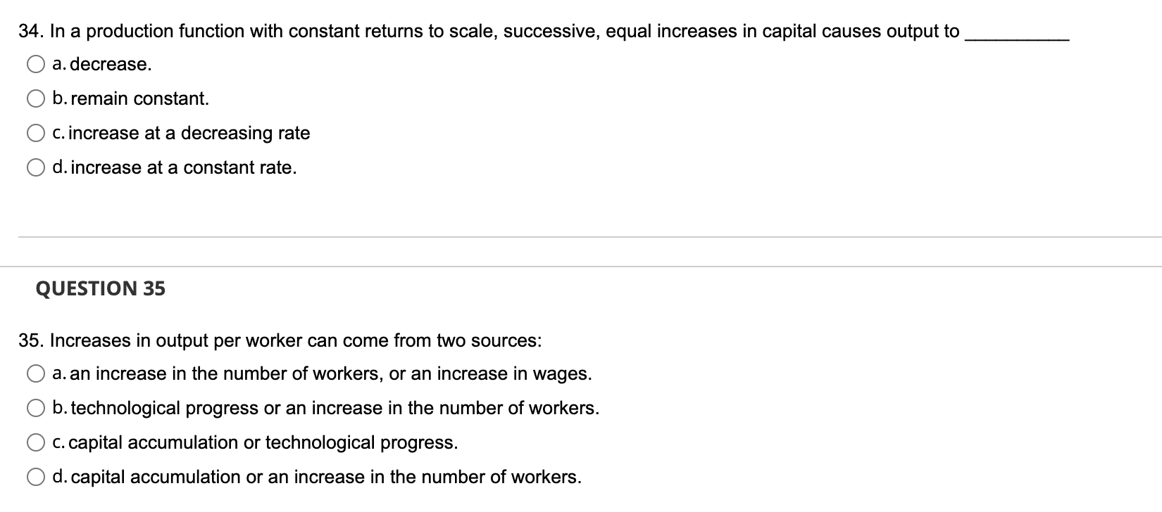 Solved 34. In a production function with constant returns to | Chegg.com