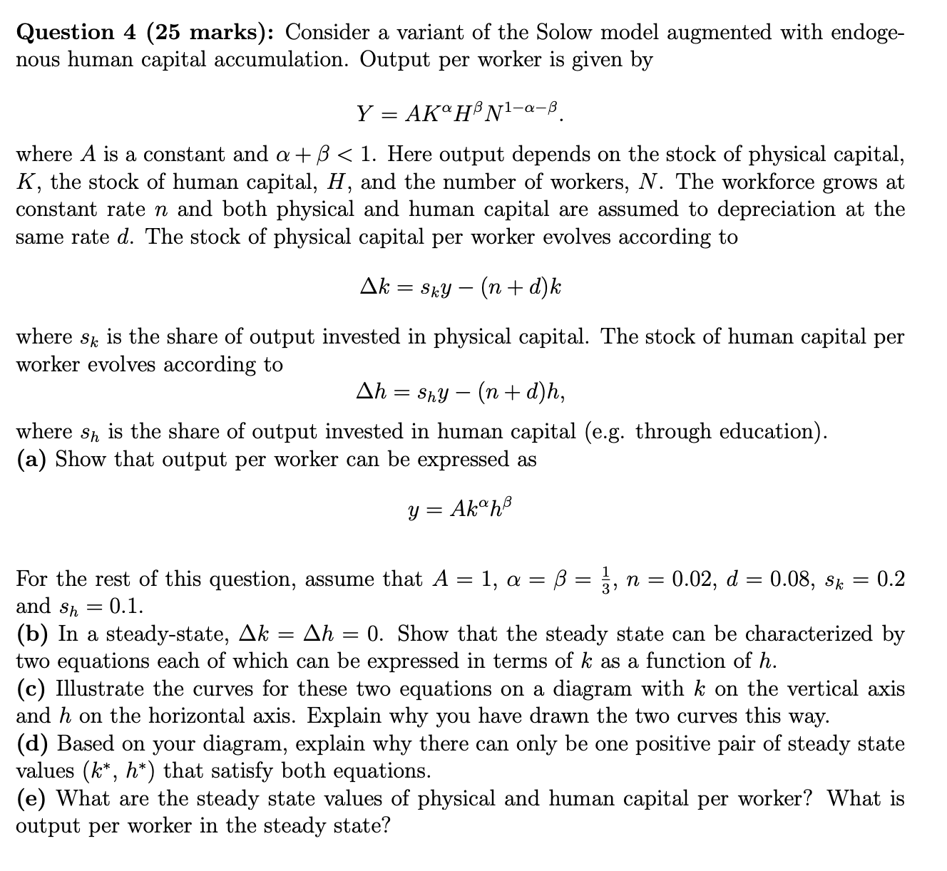Solved Question 4 (25 ﻿marks): Consider a variant of ﻿the | Chegg.com