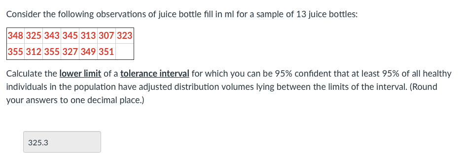 Solved Calculate the lower limit of a tolerance interval for | Chegg.com