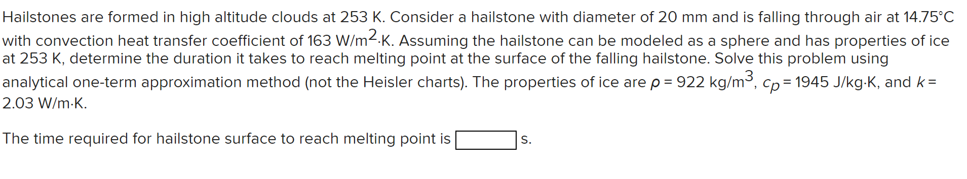 Hailstones are formed in high altitude clouds at 253 | Chegg.com