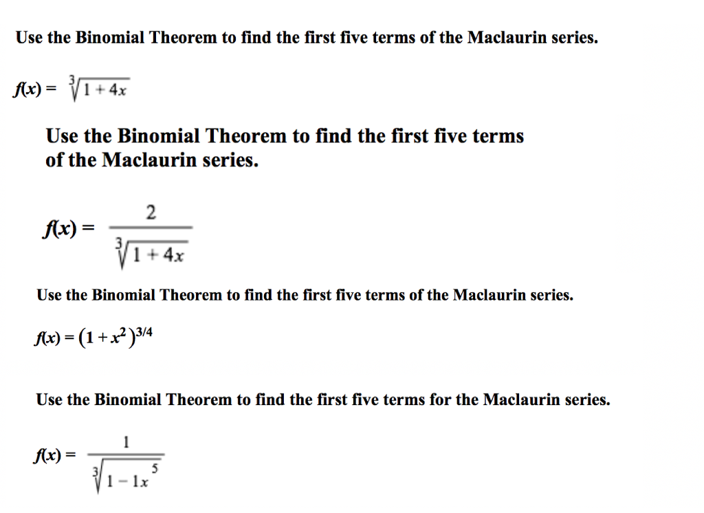Solved Use the Binomial Theorem to find the first five terms | Chegg.com