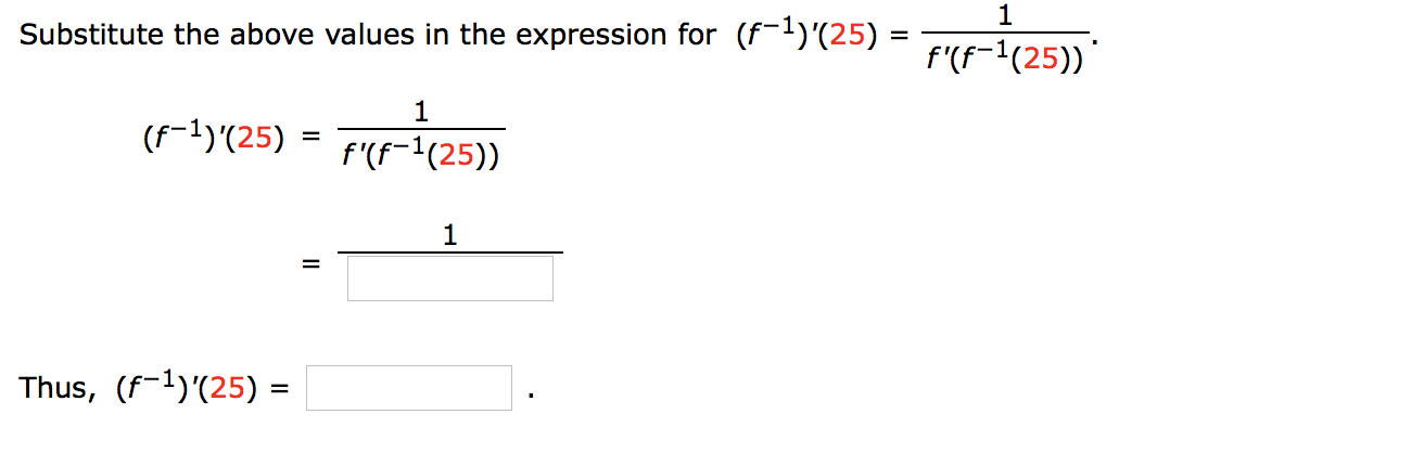 Solved Step 4 To find (f-1)'(x) use the theorem that states | Chegg.com