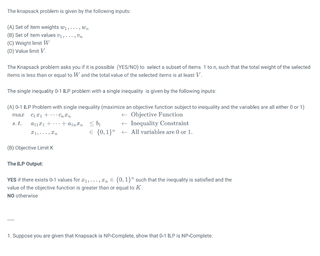 Solved A 0 1 Ilp Problem With Single Inequality Maximize 6925