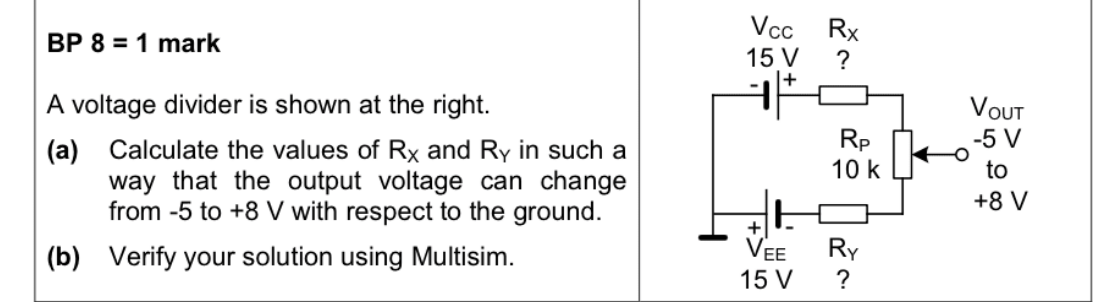 Solved BP 8 = 1 ﻿markA voltage divider is shown at the | Chegg.com