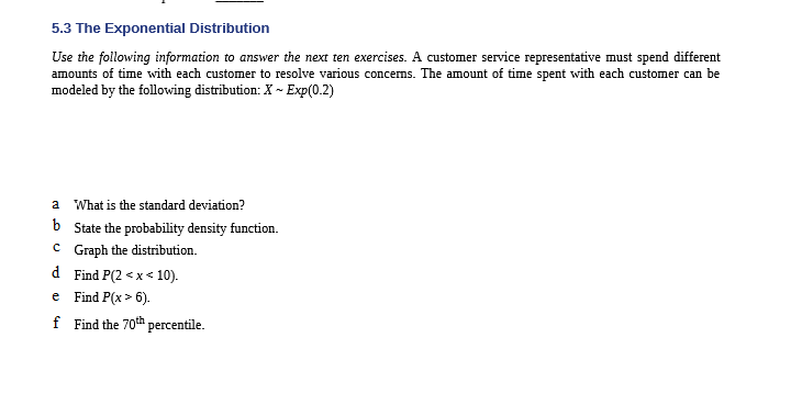 Solved 5.3 The Exponential Distribution Use the following | Chegg.com