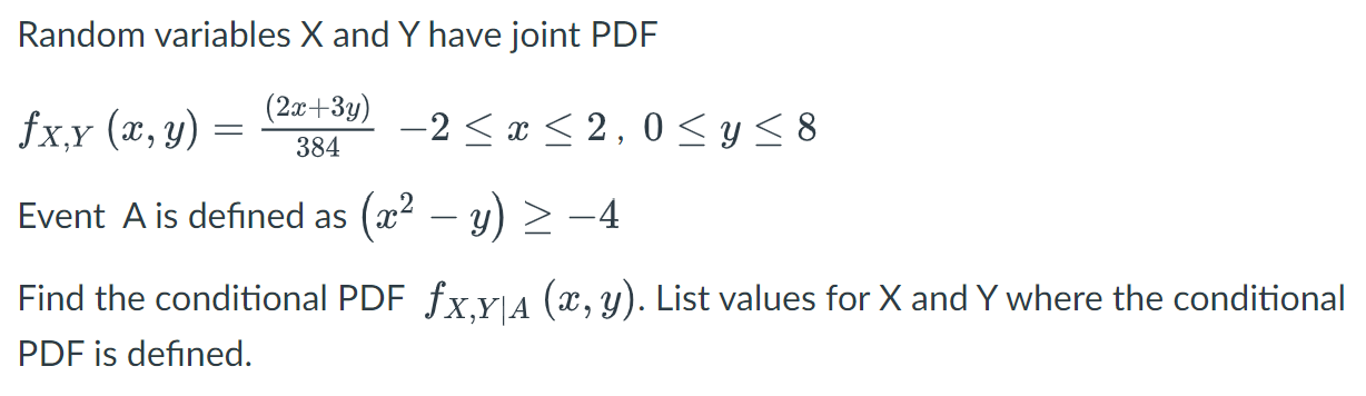Solved Random variables X and Y have joint PDF | Chegg.com