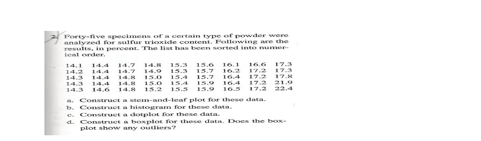 Solved 10. A sample of 100 cars driving on a freeway during | Chegg.com
