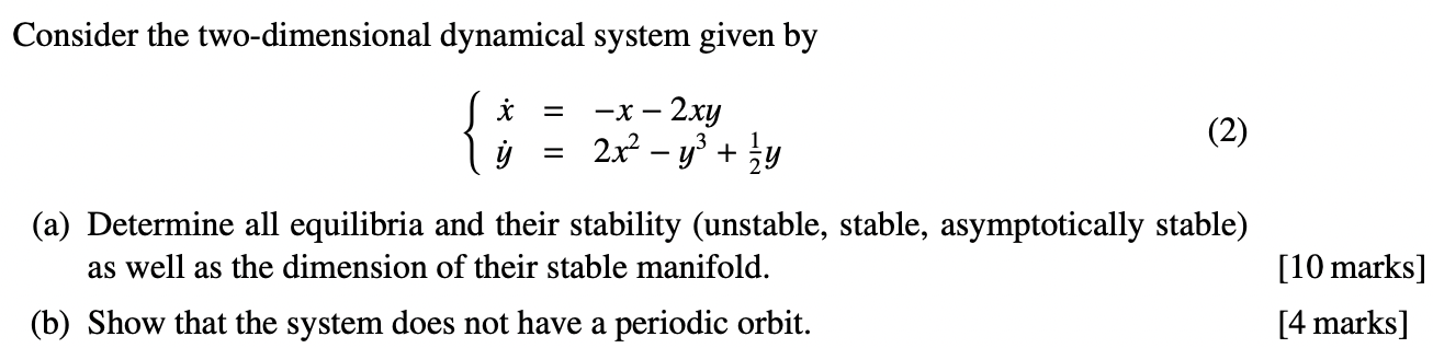 Solved Consider the two-dimensional dynamical system given | Chegg.com