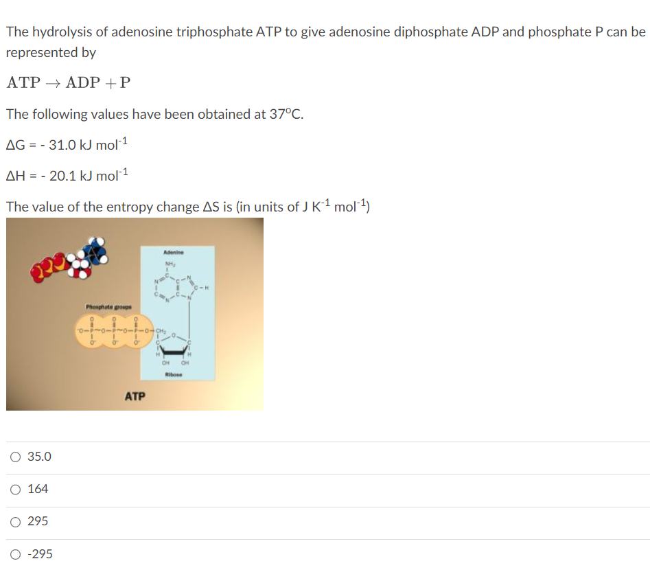 Solved The hydrolysis of adenosine triphosphate ATP to give | Chegg.com