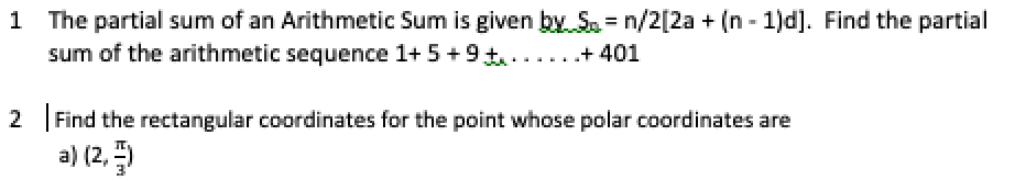 Solved The partial sum of an Arithmetic Sum is given by Sn | Chegg.com