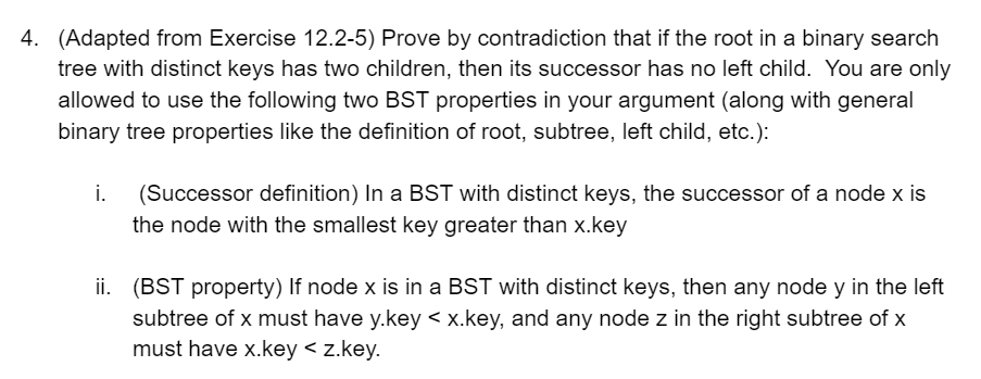 Solved 4. (Adapted from Exercise 12.2-5) Prove by | Chegg.com