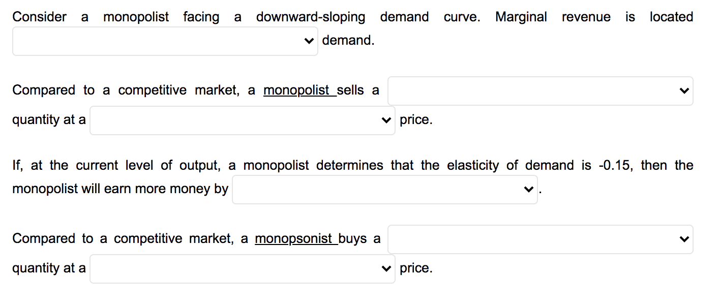 Solved Consider a monopolist facing a curve. Marginal | Chegg.com
