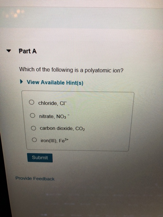 Solved PartA Which of the following is a polyatomic ion? | Chegg.com