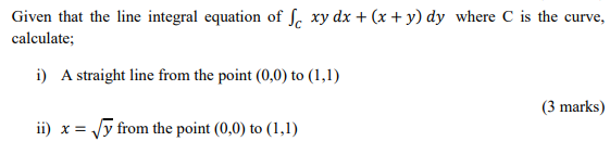 Solved Given that the line integral equation of | Chegg.com