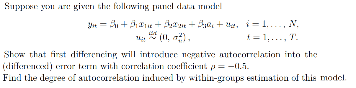 Suppose you are given the following panel data model | Chegg.com