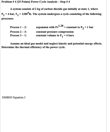Solved Problem #4 [25 Points Power Cycle Analysis - Step #4 | Chegg.com