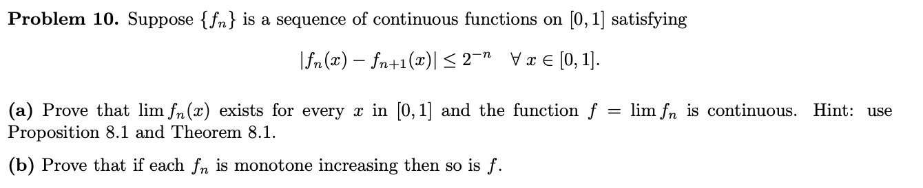 Solved Problem 10 Suppose Fn Is A Sequence Of Continuous