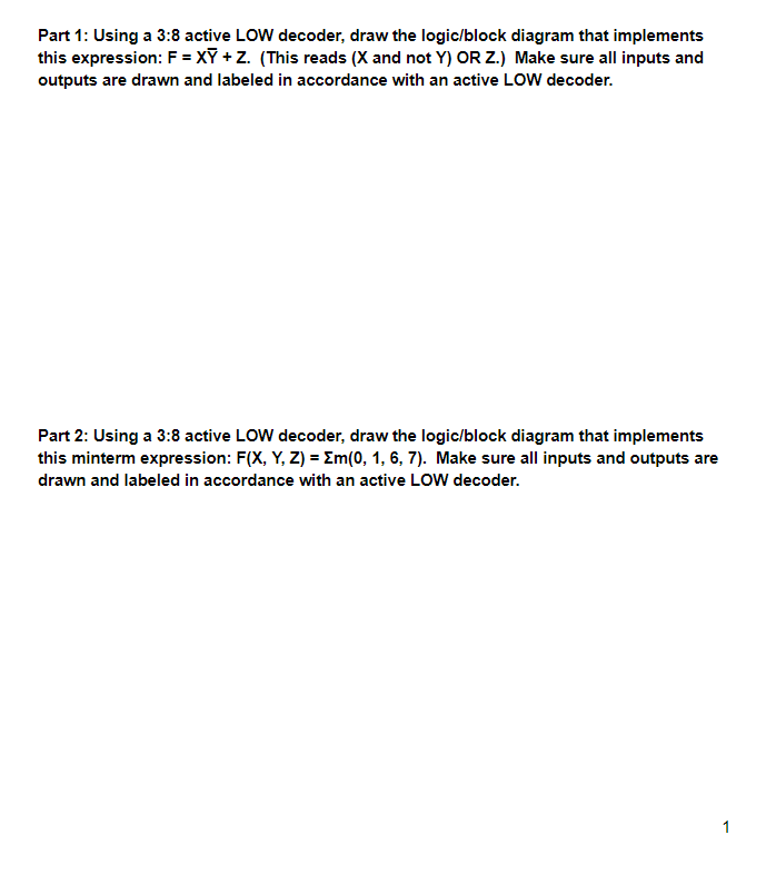 Solved Part 1: Using a 3:8 active LOW decoder, draw the | Chegg.com