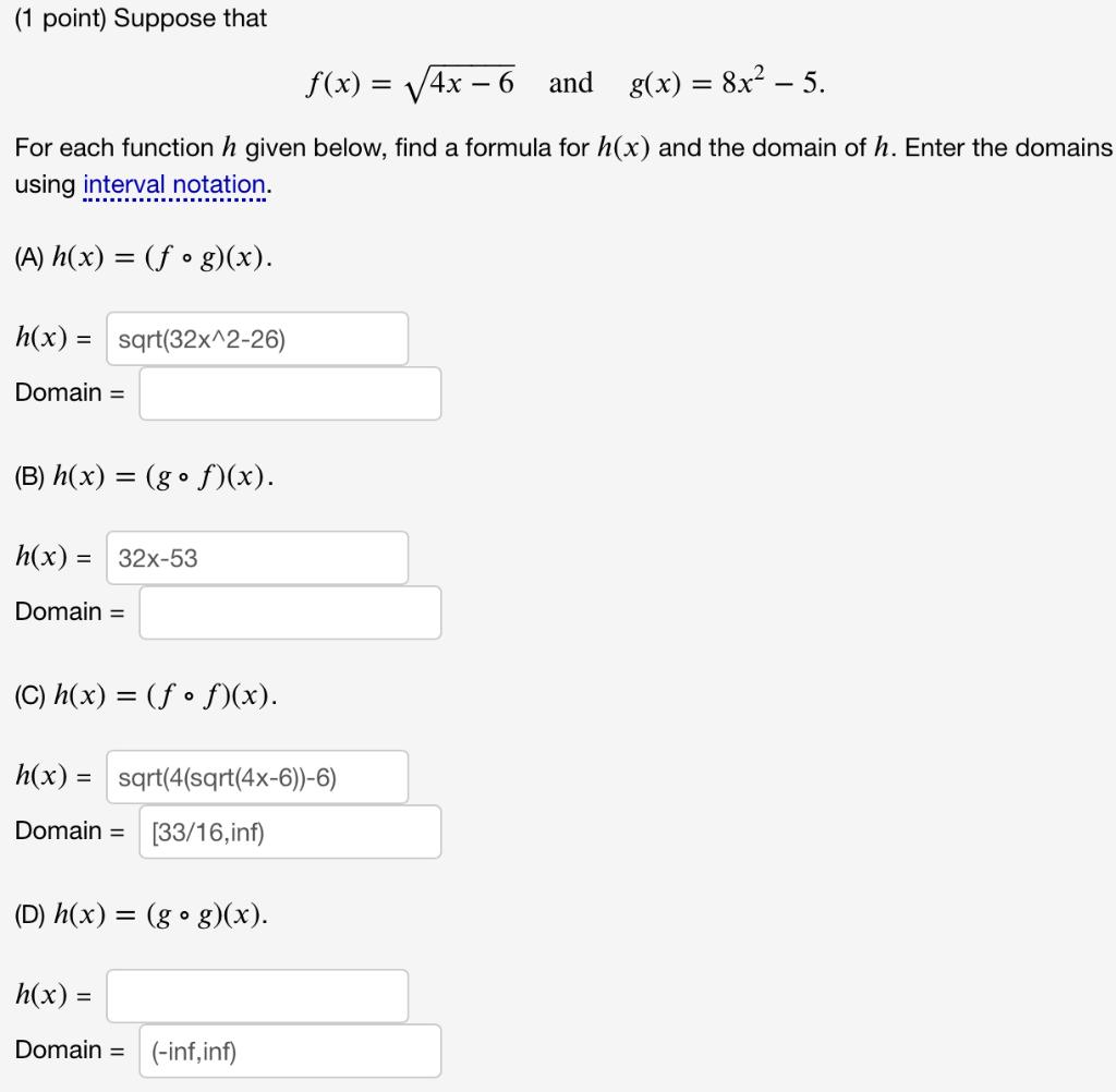 Solved (1 point) Suppose that f(x)=4x−6 and g(x)=8x2−5 For | Chegg.com