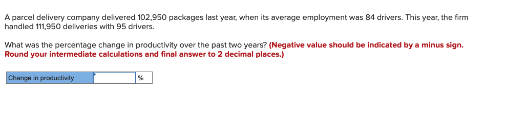 Solved A parcel delivery company delivered 102,950 packages | Chegg.com
