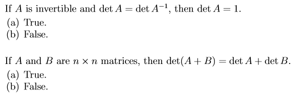 Solved If A is invertible and det A = det A-1, then det A = | Chegg.com