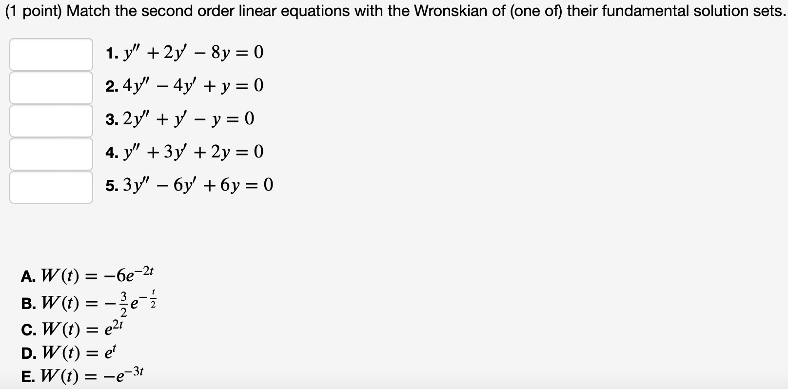 Solved (1 point) Match the second order linear equations | Chegg.com
