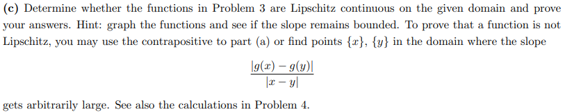 Solved Problem 5. A function g: D+R is called Lipschitz | Chegg.com