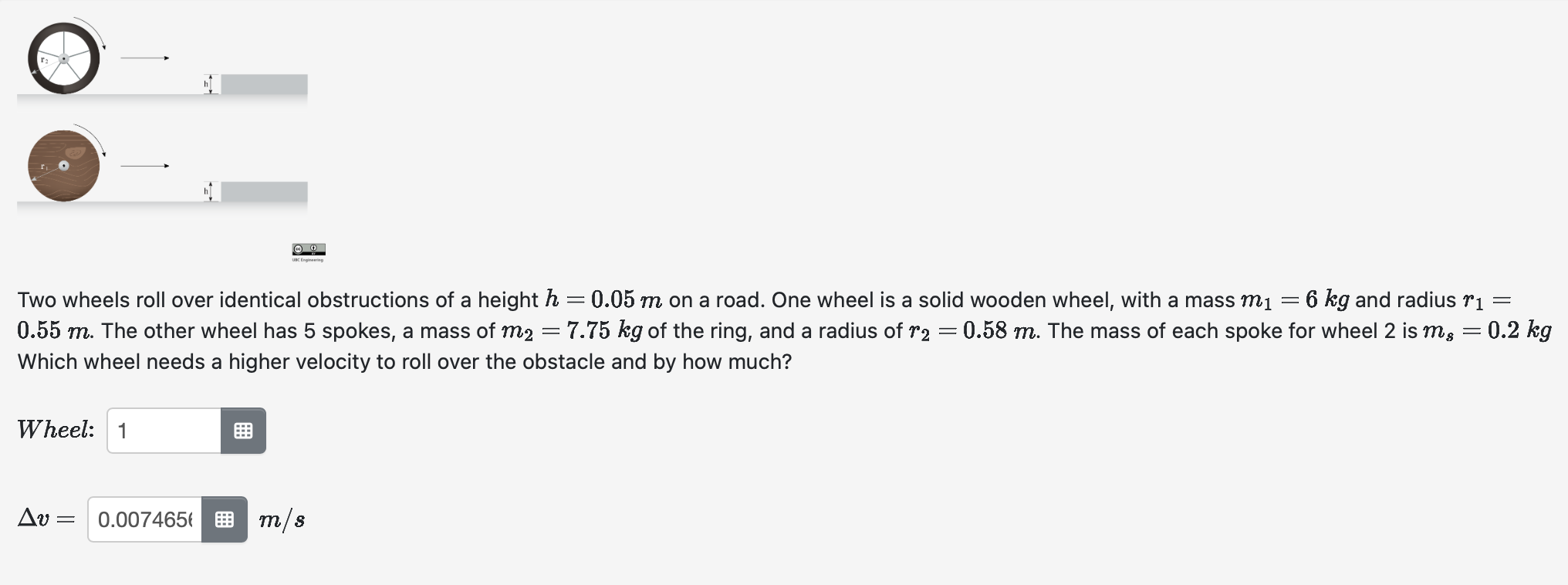 Solved Two wheels roll over identical obstructions of ﻿a | Chegg.com