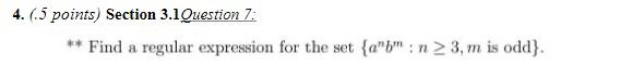 Solved 4. (.5 points) Section 3.1Question 7 : ** Find a | Chegg.com